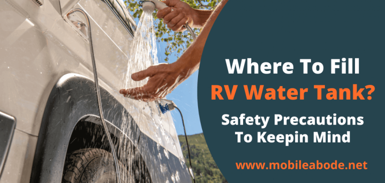 Best Places To Fill RV Water Tank? With Safety Precautions